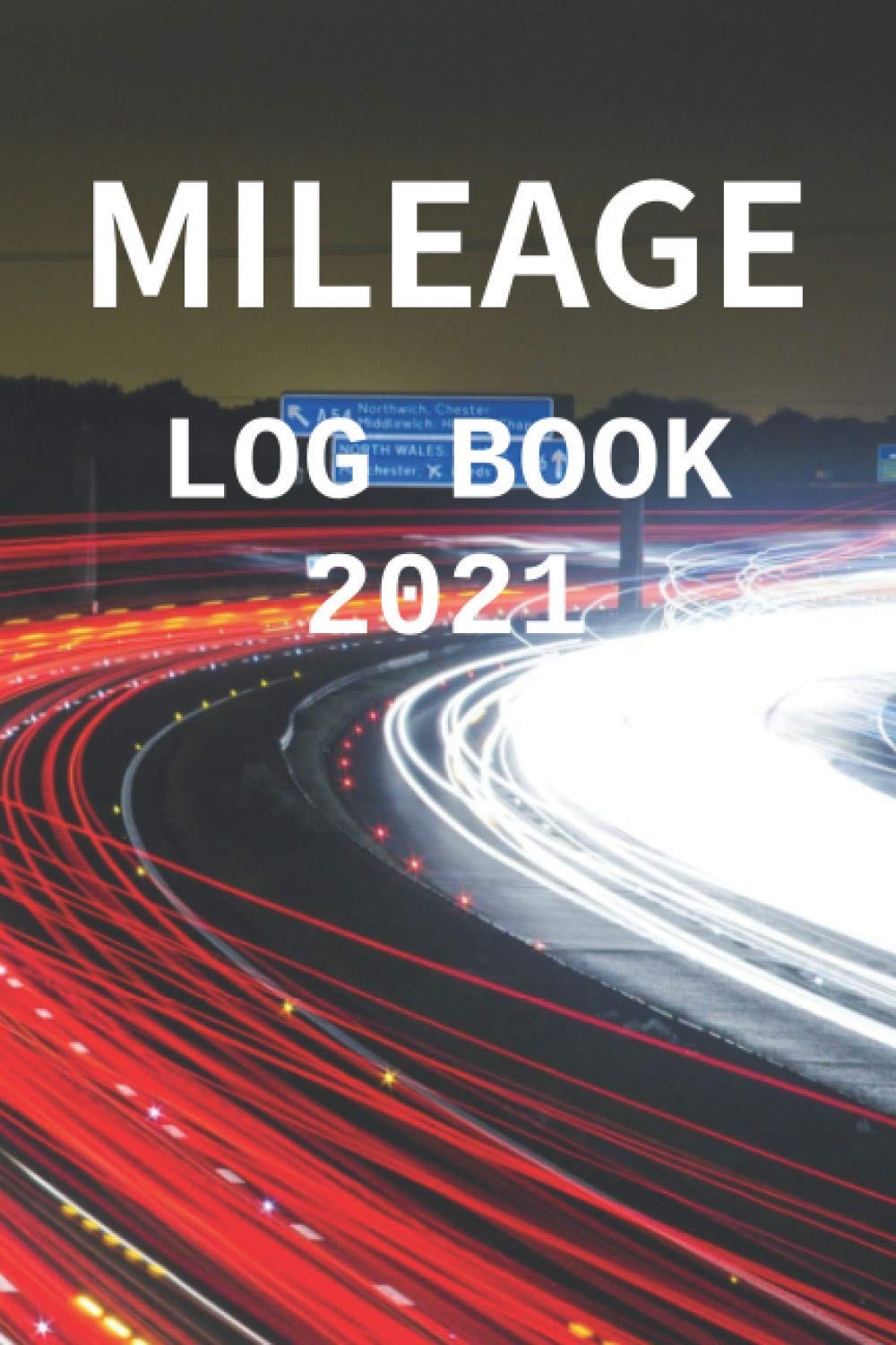 [PDF]-Mileage Log Book 2021: Car Mileage Journal for Business or ...