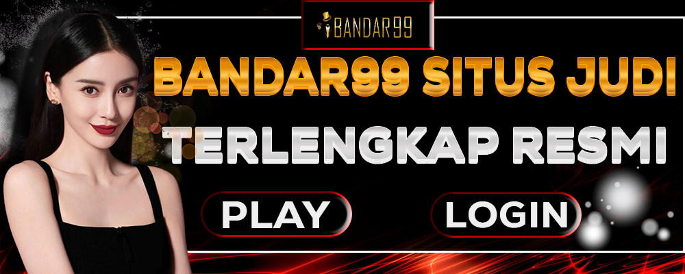 BANDAR99 || Game Online || No 1 Indonesia || - Casinomega - Medium