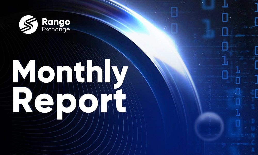 Rango Monthly Report — July Edition 📃 | by Rango Exchange | Medium