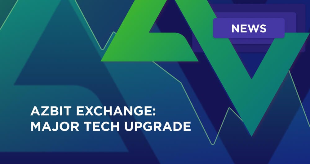 Major Tech Upgrade Of Azbit Exchange - Azbit News - Medium