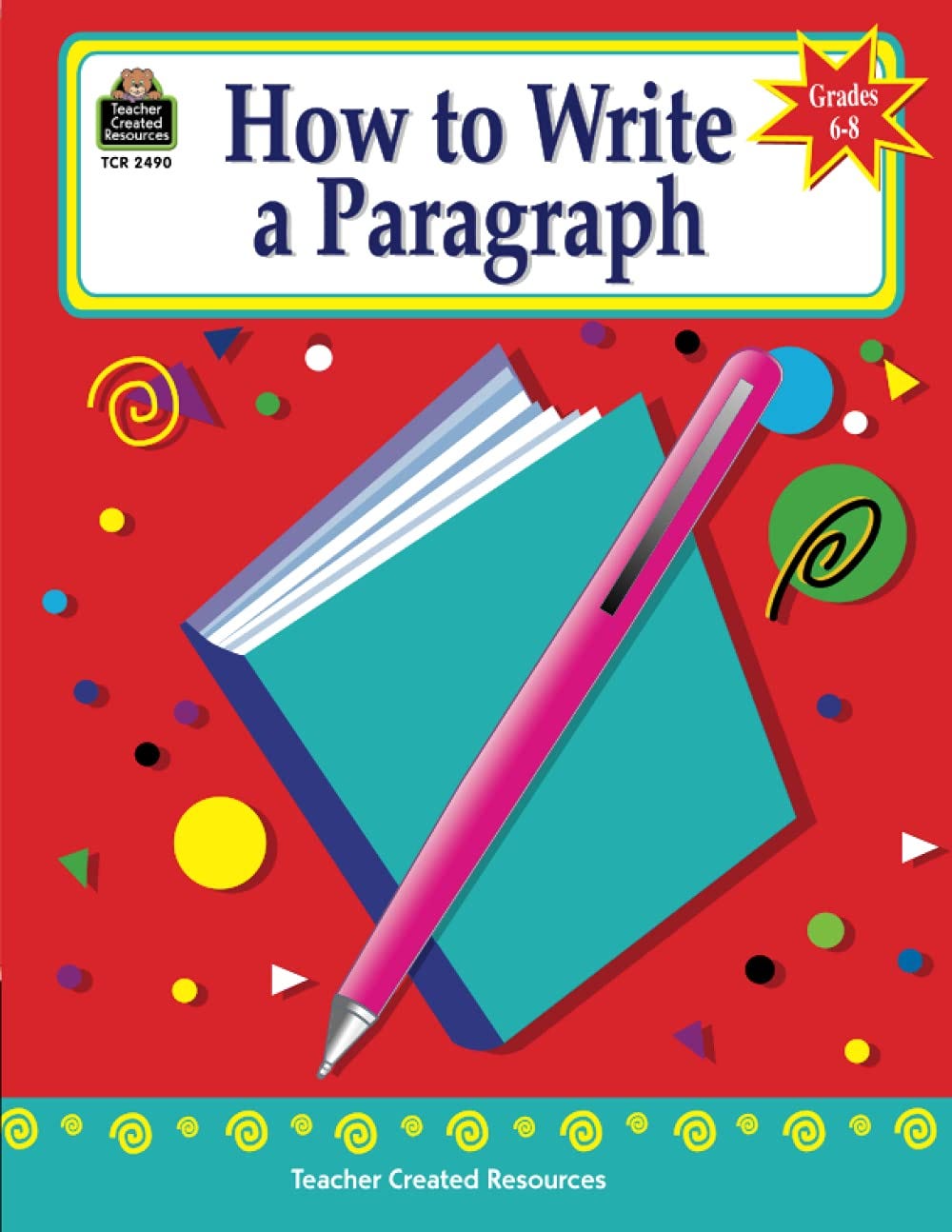 [EBOOK] How to Write a Paragraph, Grades 6–8 | by Sonyalindsey | Jul ...