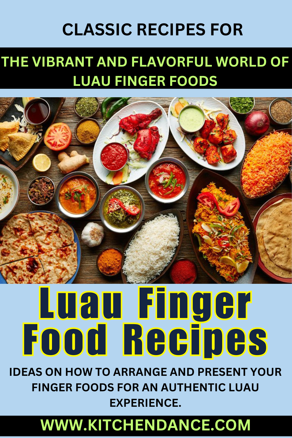 How do I make traditional Hawaiian finger foods for a luau ...