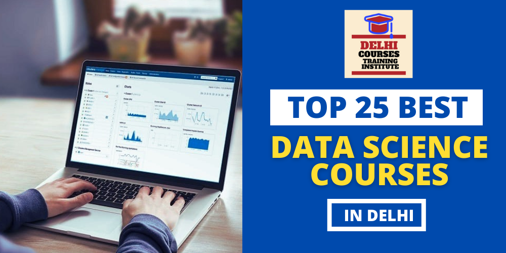 Top 25 Best Data Science Training Institute In Delhi | by ...