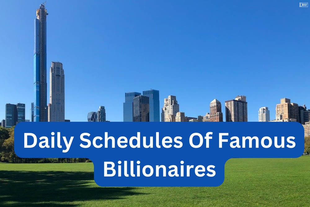 Daily Schedules Of Famous Billionaires - Daily Business Facts - Medium