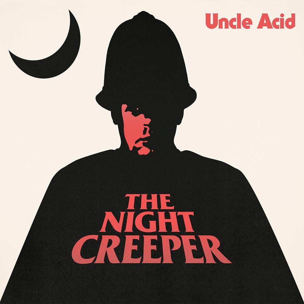 The Night Creeper — Uncle Acid & the Deadbeats | by Filipe Siqueira ...