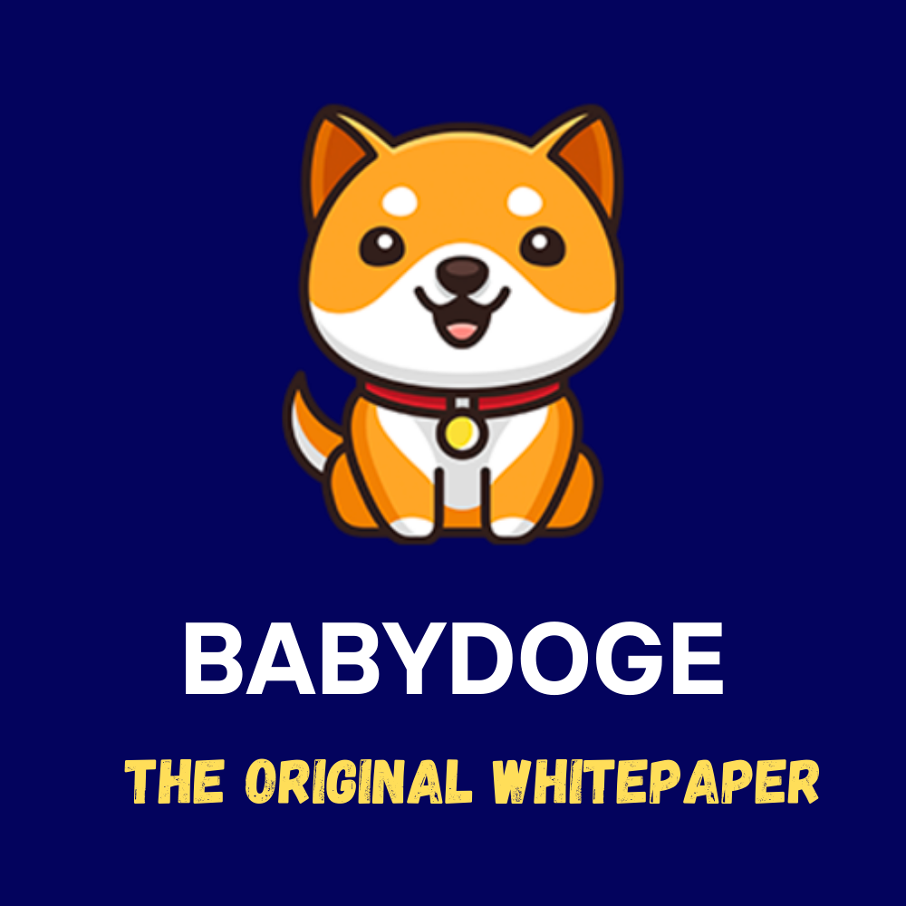 What is Baby Doge?. Baby Doge Coin - Whitepaper | by Kripthor | Medium