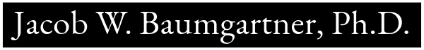 Jacob W. Baumgartner, Ph.D. – Medium