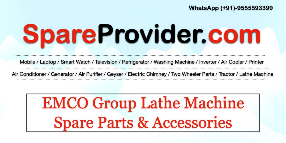 EMCO Group Lathe Machine Spare Parts & Accessories | Lathe Machine ...