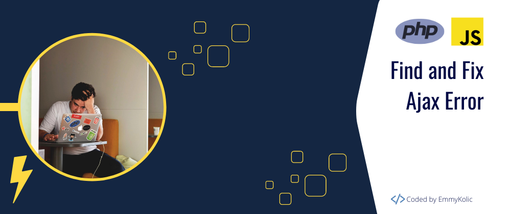 How To Find and Fix Ajax Errors using the Network Tab | by Emmanuel Okolie | Medium