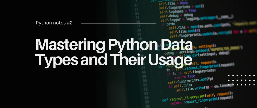 Python Notes 2 Data Types Introduction To Data Types In Python By 9195