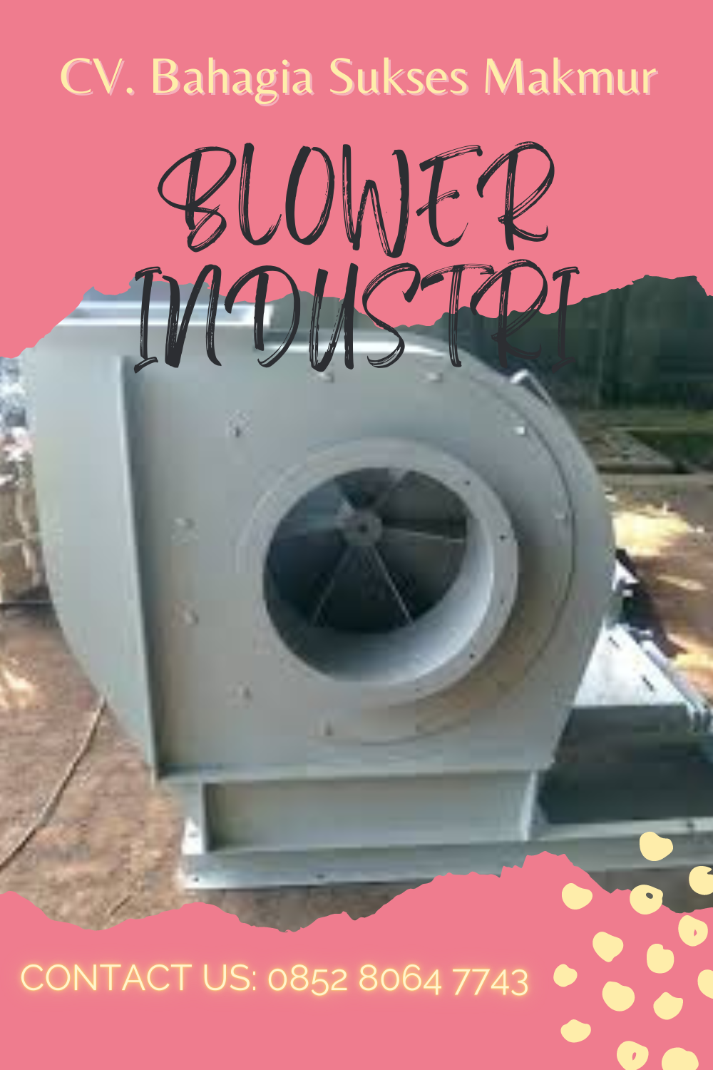 JASA PEMBUATAN DAN PENJUALAN BLOWER INDUSTRI (CENTRIFUGAL & PORTABLE ...