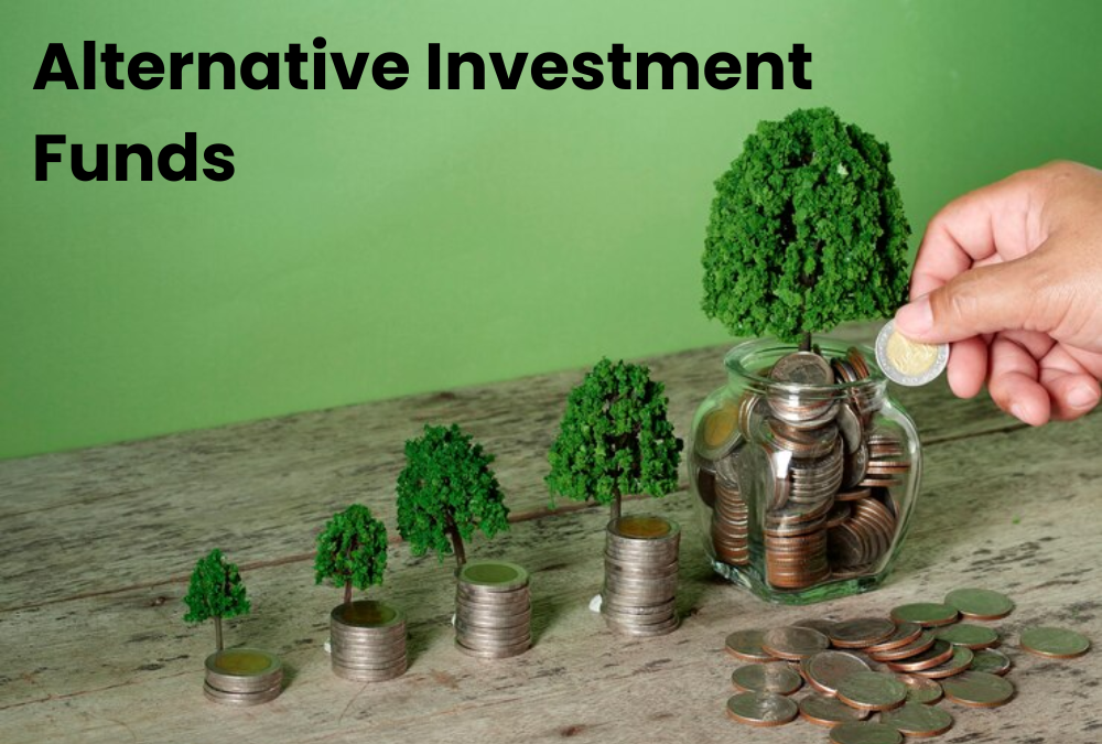UNDERSTANDING ALTERNATIVE INVESTMENT FUNDS (AIFS): A COMPREHENSIVE ...