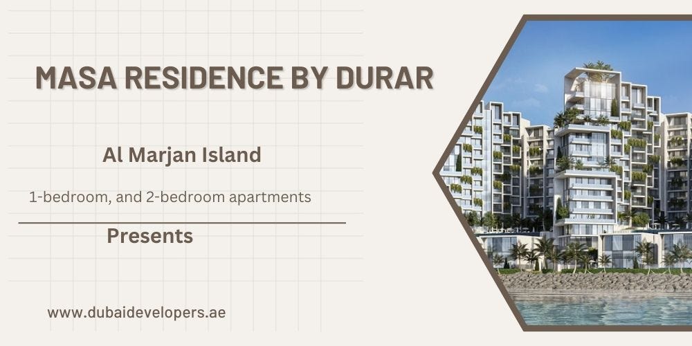 MASA Residence In Dubai -The Real Choice | by Dubailuxuryproperties ...