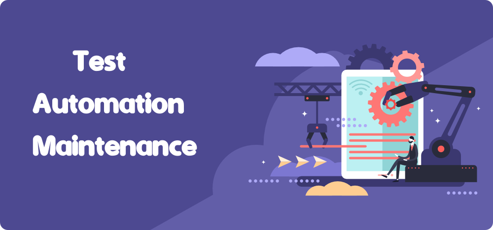 Is your test automation on track? Maintenance is the key factor | by ...