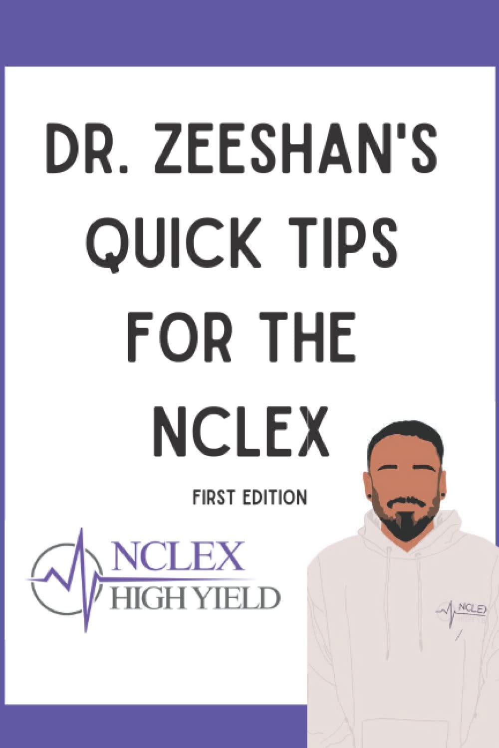 [DOWNLOAD][BEST]} Dr. Zeeshan’s Quick Tips for the NCLEX — NCLEX High ...