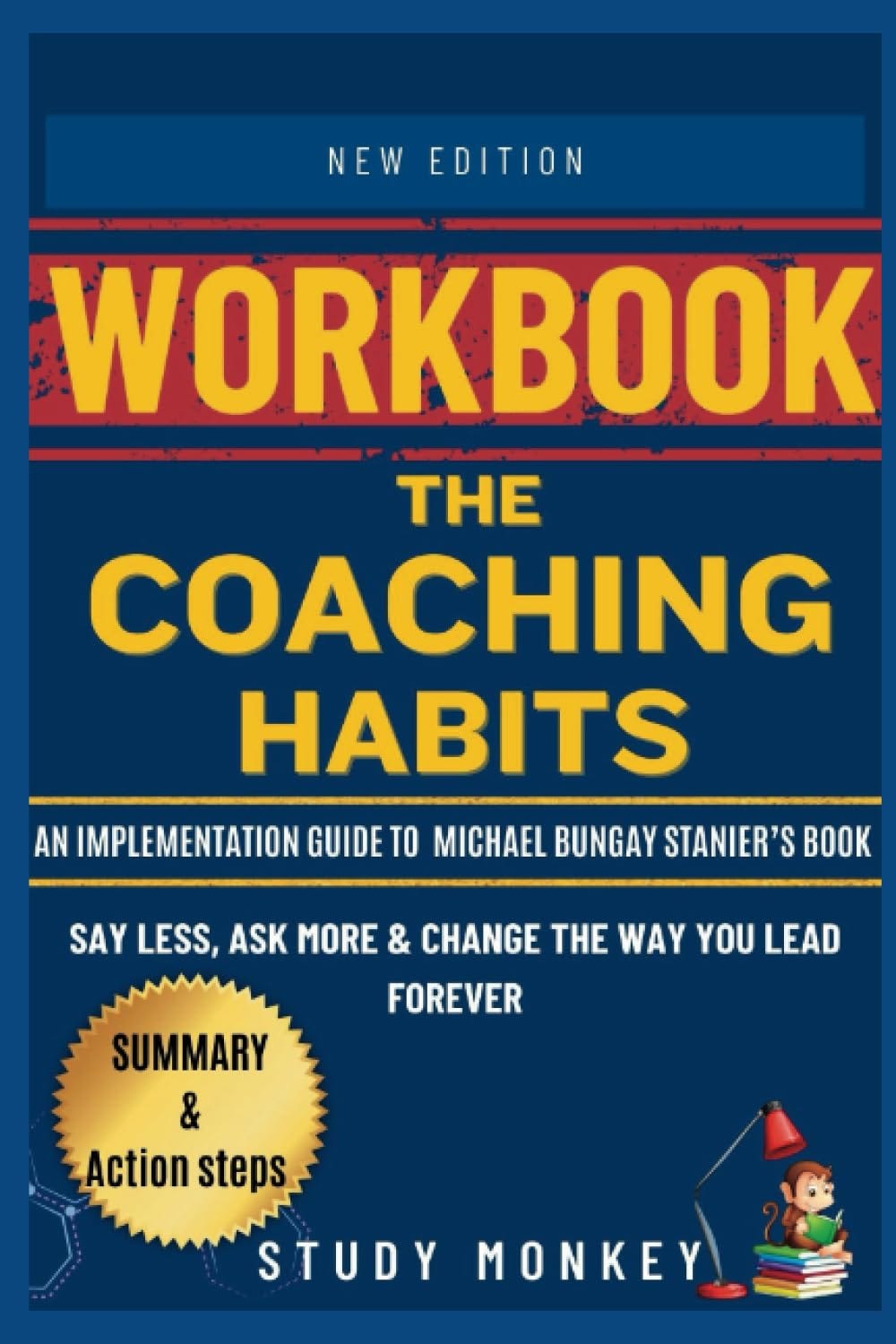 [DOWNLOAD][BEST]} WORKBOOK : THE COACHING HABITS: AN IMPLEMENTATION ...