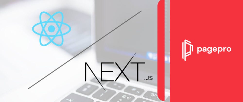 Create React App vs Next.js: A Quick Comparison | by Tomasz Grabski | Pagepro | Medium