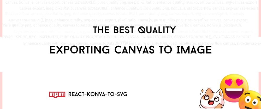 How to Export Canvas to SVG with react-konva | by Mark K | Medium