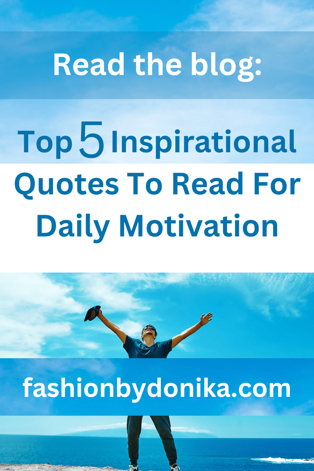 Top 5 Inspirational Quotes To Read For Daily Motivation | by Fashion ...