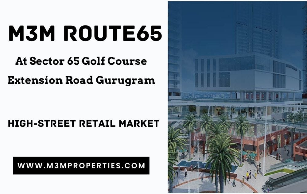 M3M Route Sector 65 in Gurugram | A Masterpiece Of Cosmic Proportion | by Avengerup | Medium