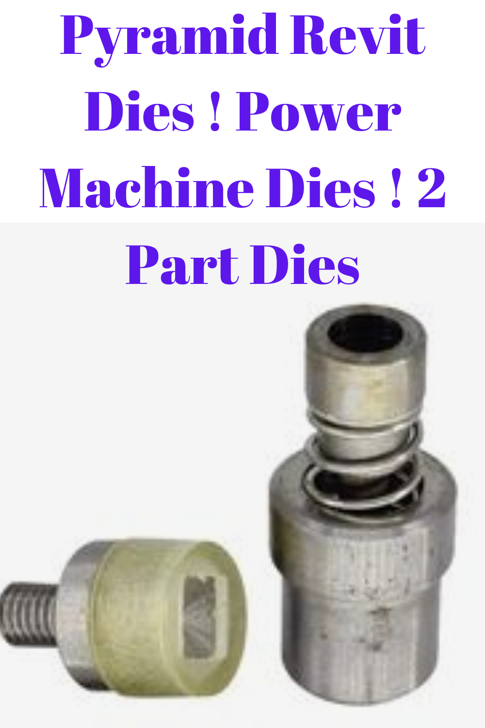Pyramid Revits Dies ! Power Machine Dies ! 2 parts - Dalip Negi - Medium