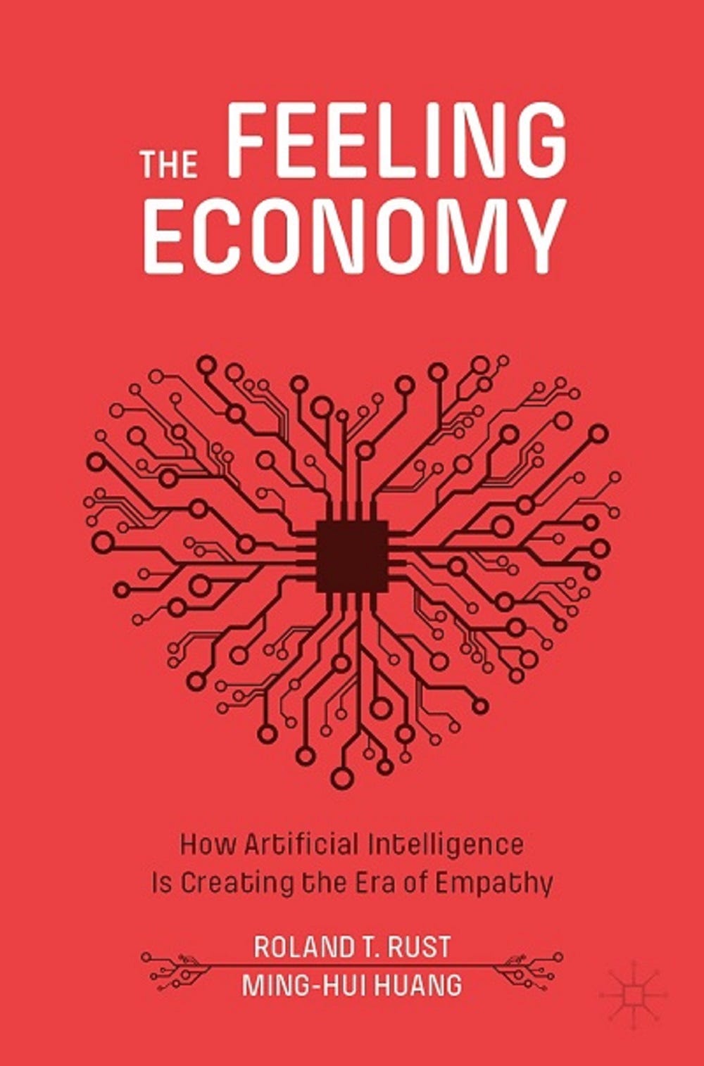 REVIEW: The Feeling Economy (BOOK) | by Colin Jordan | Medium