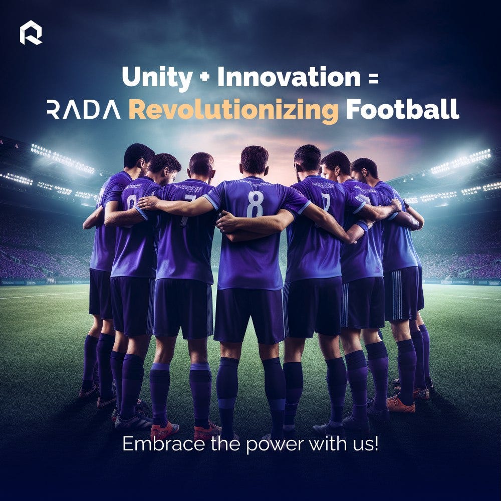 Unity+Innovation=RADA Revolutionizing Football - Rada Foundation - Medium