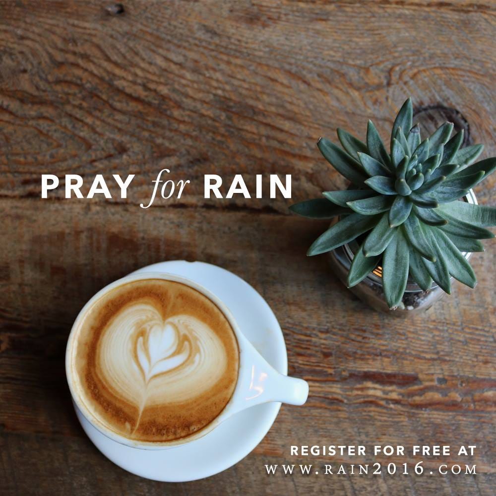 How to Pray for Rain. We are so excited for what God is going… | by ...