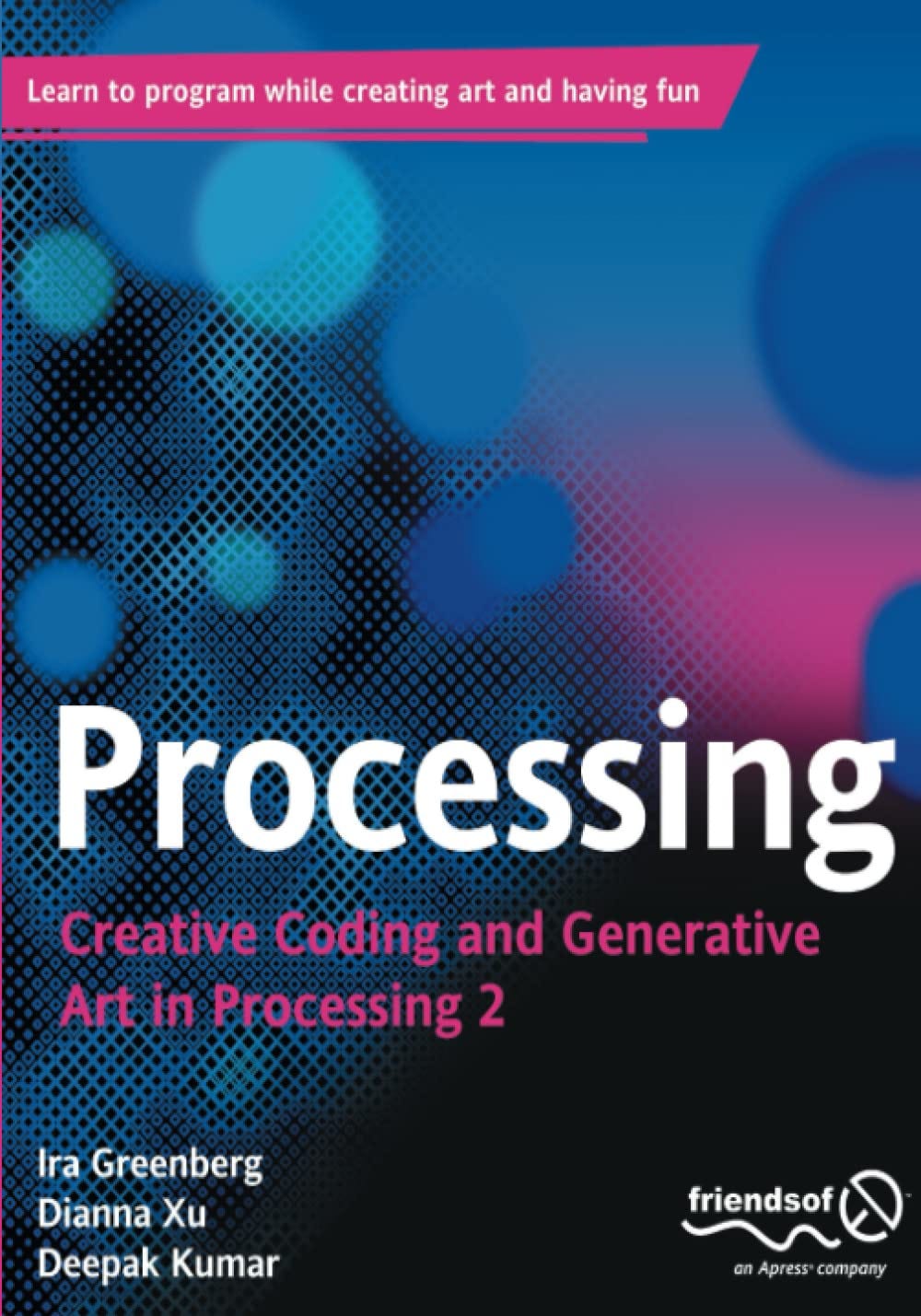 [BOOK]-Processing: Creative Coding and Generative Art in Processing 2 ...