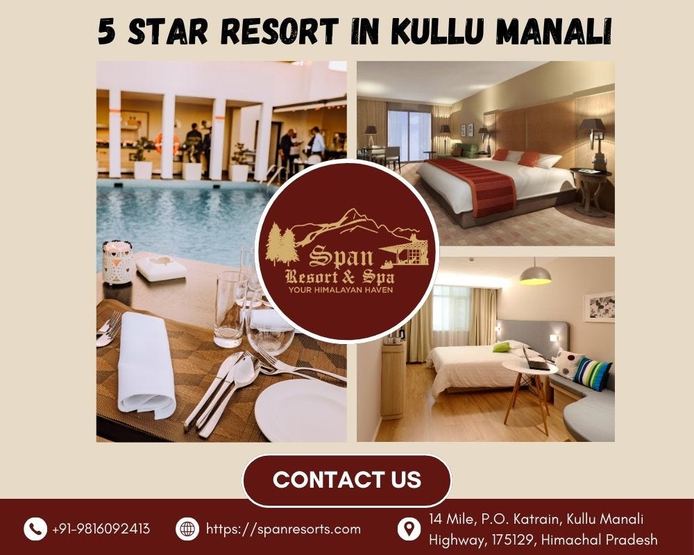 5 Star Resort In Manali | SPAN RESORT & SPA - span resort and spa - Medium