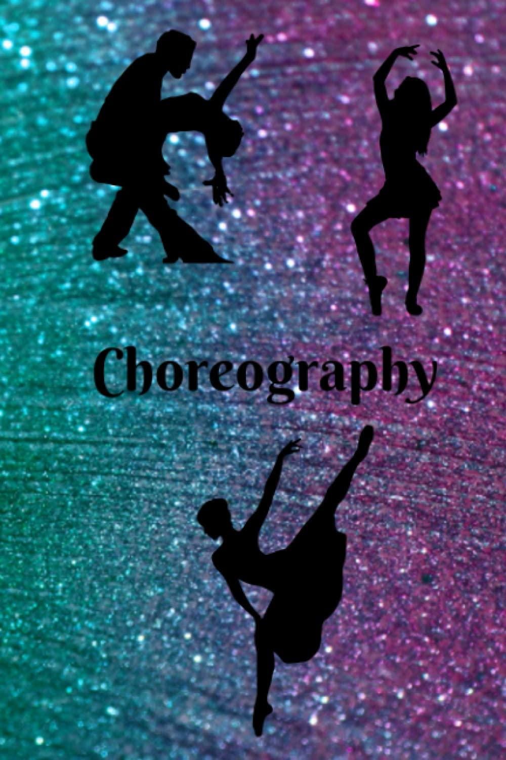 ️[READ] ️ Choreography Journal: A notebook for creating dance routines ...