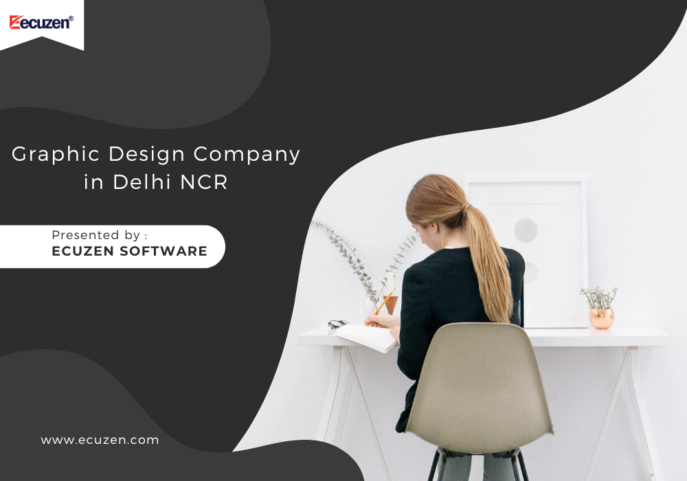 Ecuzen Software: Your Premier Graphic Design Company in Delhi NCR | by Ecuzen | Oct, 2024 | Medium