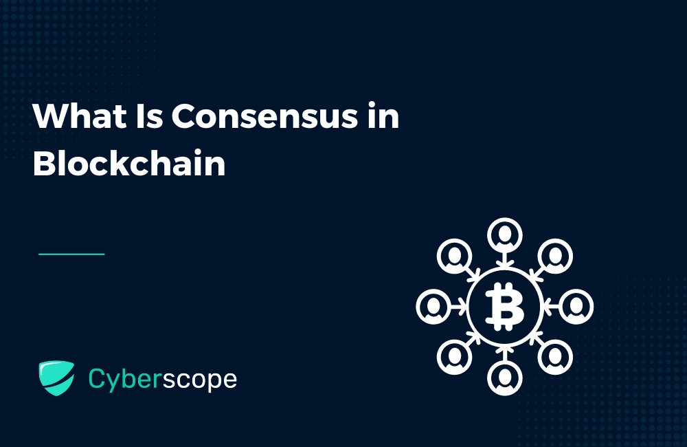 What Is Consensus in Blockchain?. Discover how blockchain consensus ...