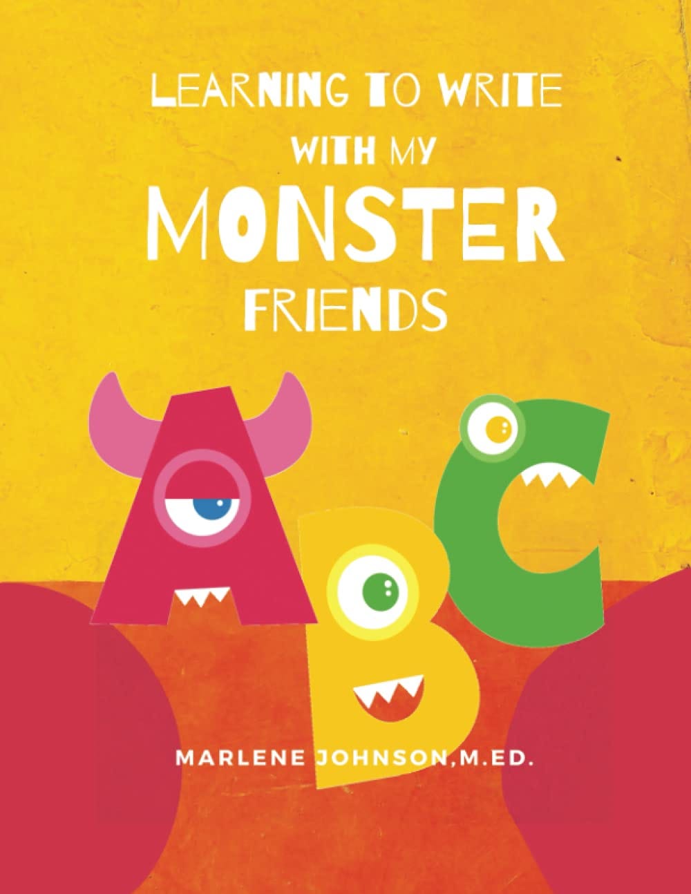 [PDF]-Learning To Write With My Monster Friends | by Book-Janaesherman ...