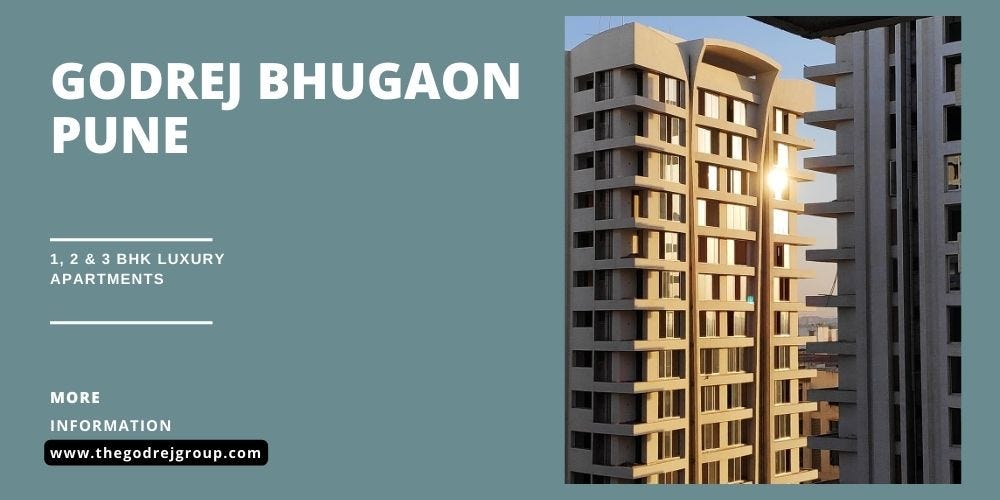 Godrej Bhugaon Pune: Where Innovation Will Inspire You | by Kishor K ...