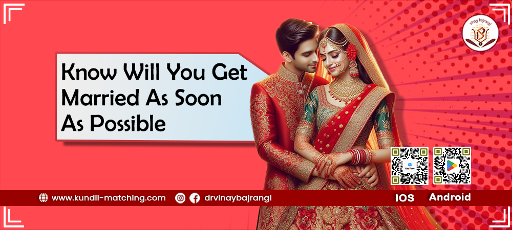 know Will You Get Married As Soon As Possible | by Delaymarriage | Medium