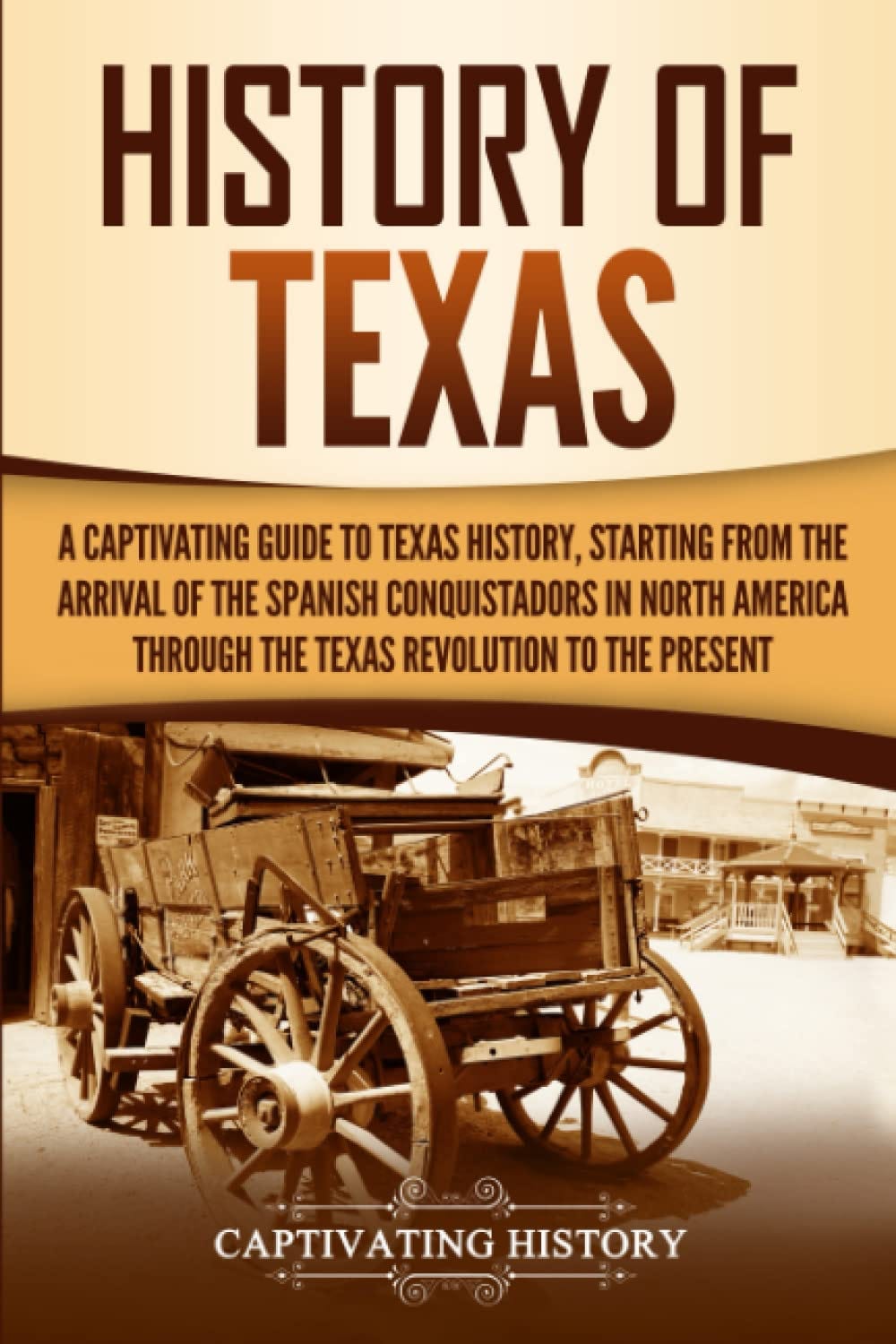 [EBOOK] History of Texas: A Captivating Guide to Texas History ...