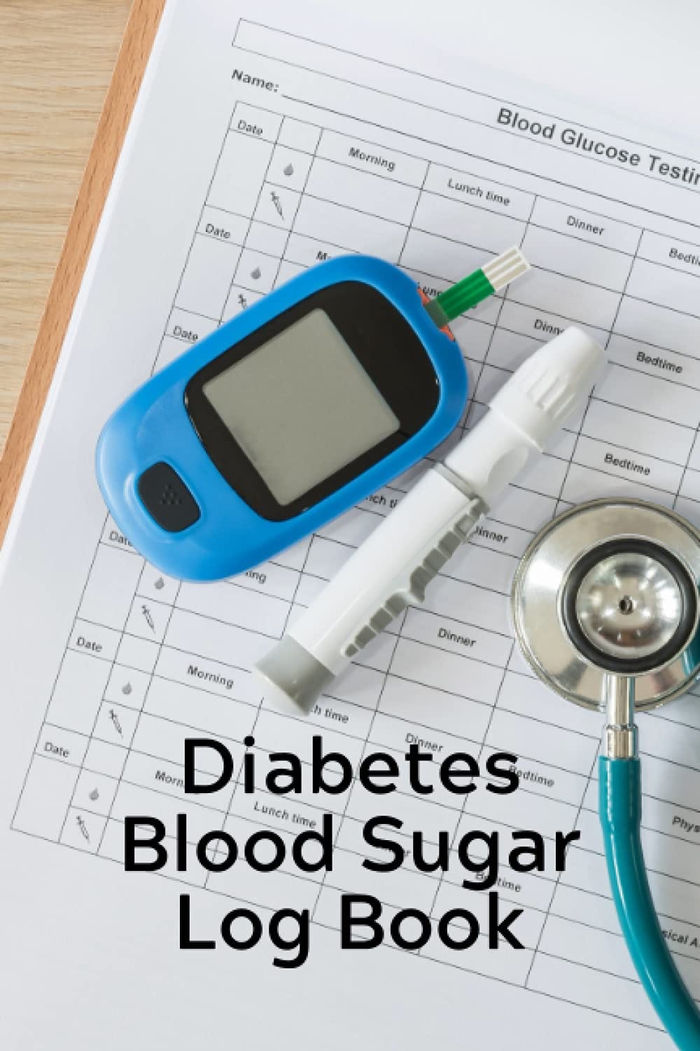 [READ][BEST]} Diabetes Blood Sugar Log Book: Daily Journal, Type 1 2 ...