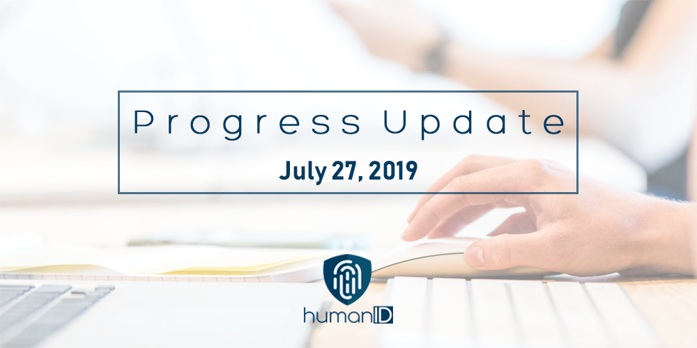 humanID Progress Update 7/27/19. Greetings, human! | by Serafica Alamanda | Foundation for a ...