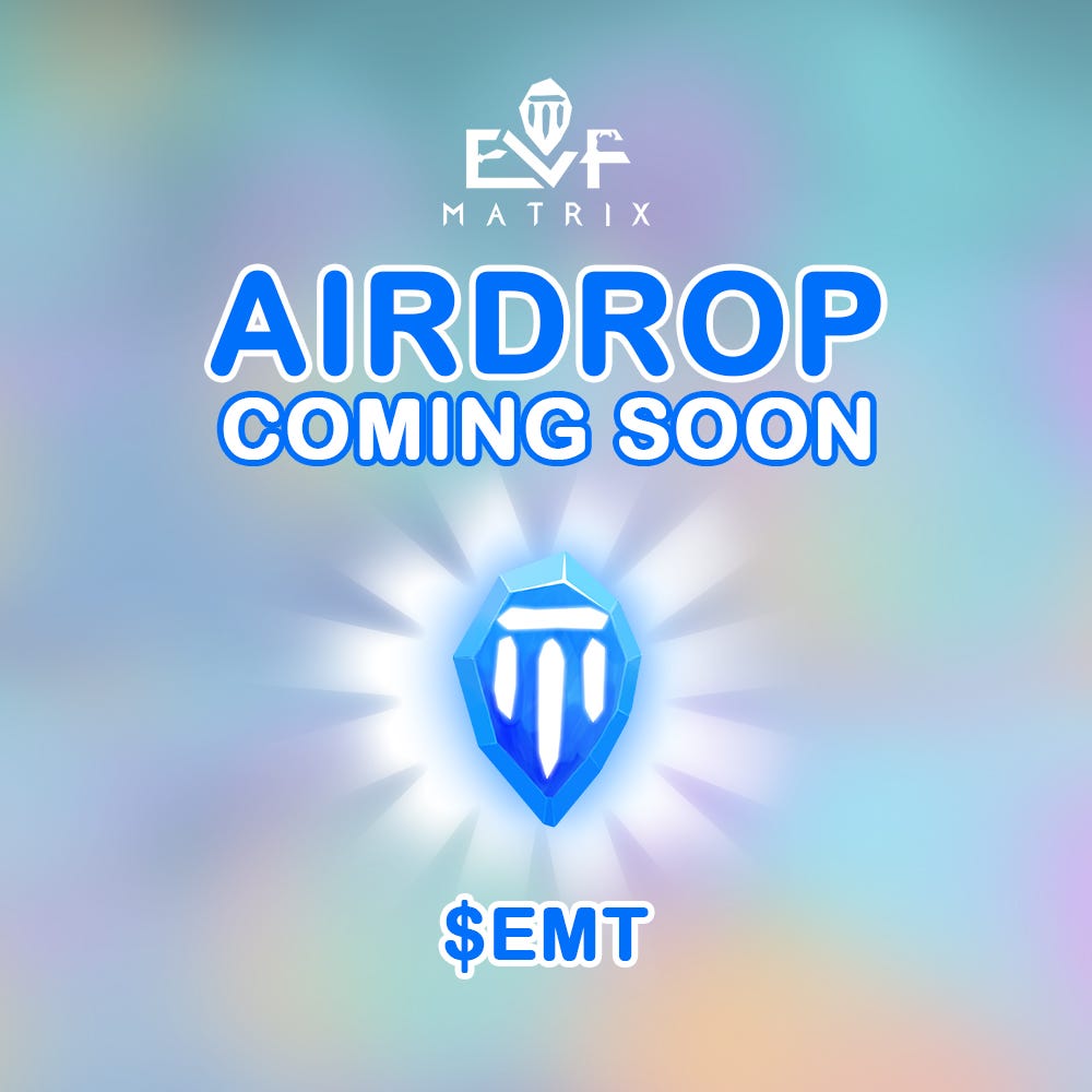 Airdrop coming soon - Elf Matrix - Medium