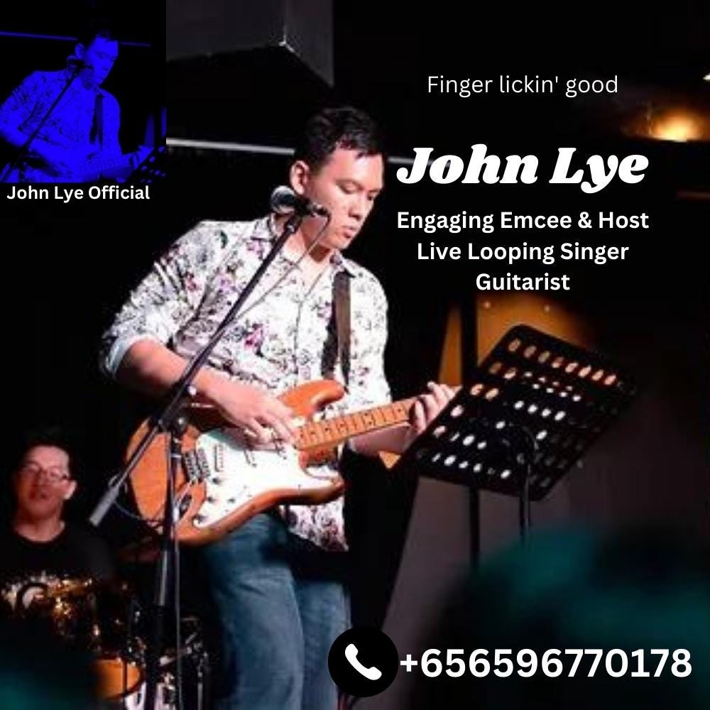 singapore best singer guitarist - Johnlyeofficial - Medium