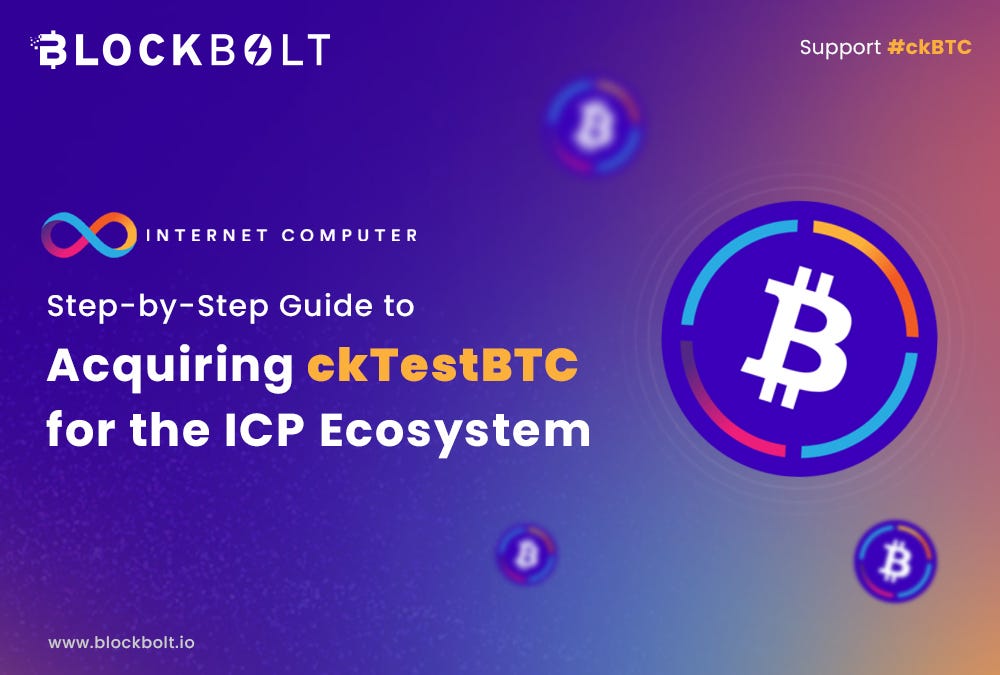Step-by-Step Guide to Acquiring ckTestBTC for the ICP Ecosystem | by ...