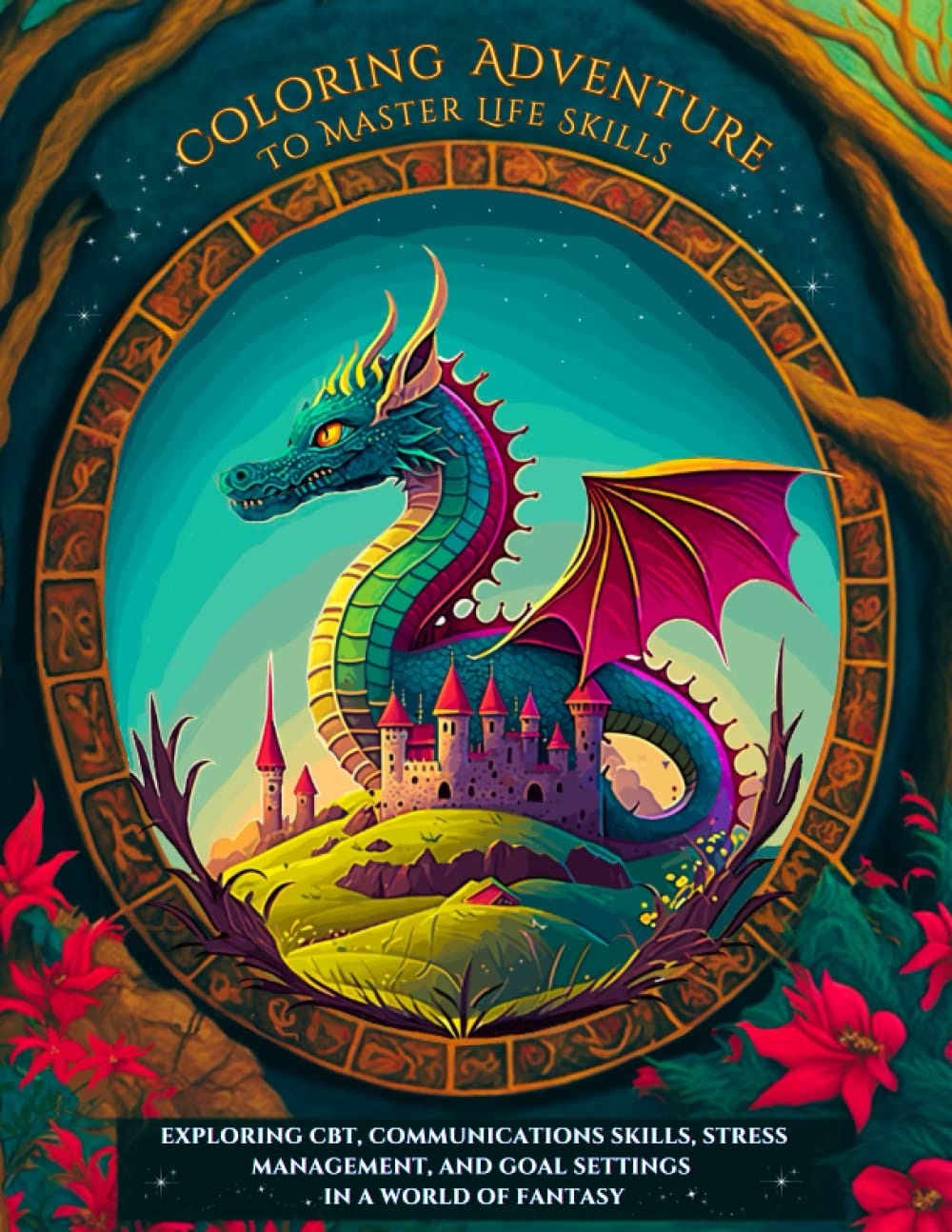[DOWNLOAD] Coloring Book Adventure To Master Life Skills: Exploring CBT ...