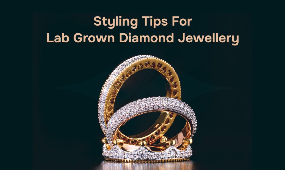 Shine Bright Like a Diamond: Styling Tips for Lab Grown Diamond Jewelry ...