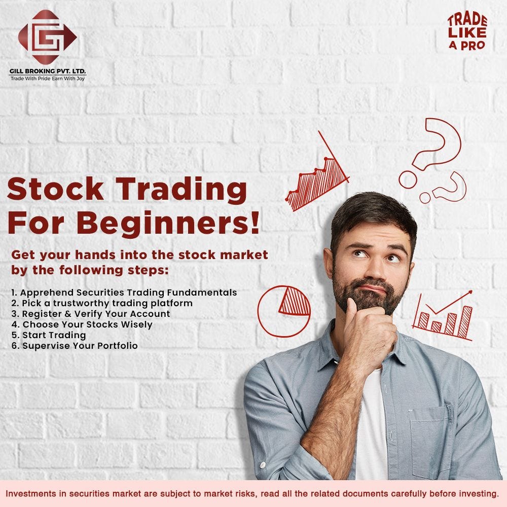 Understanding Stock Trading For Beginners - Gill Broking - Medium