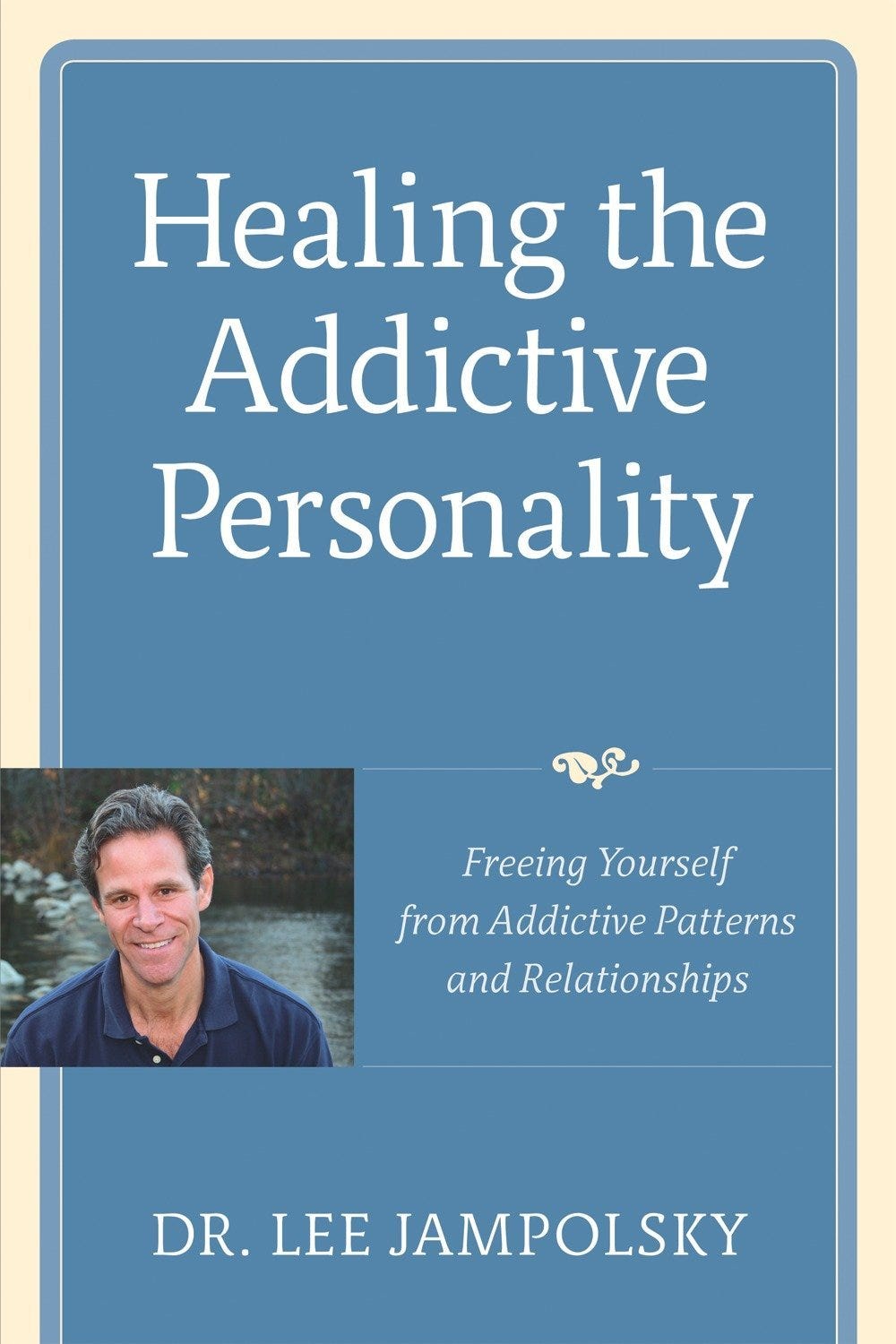 [DOWNLOAD]-Healing the Addictive Personality: Freeing Yourself from ...