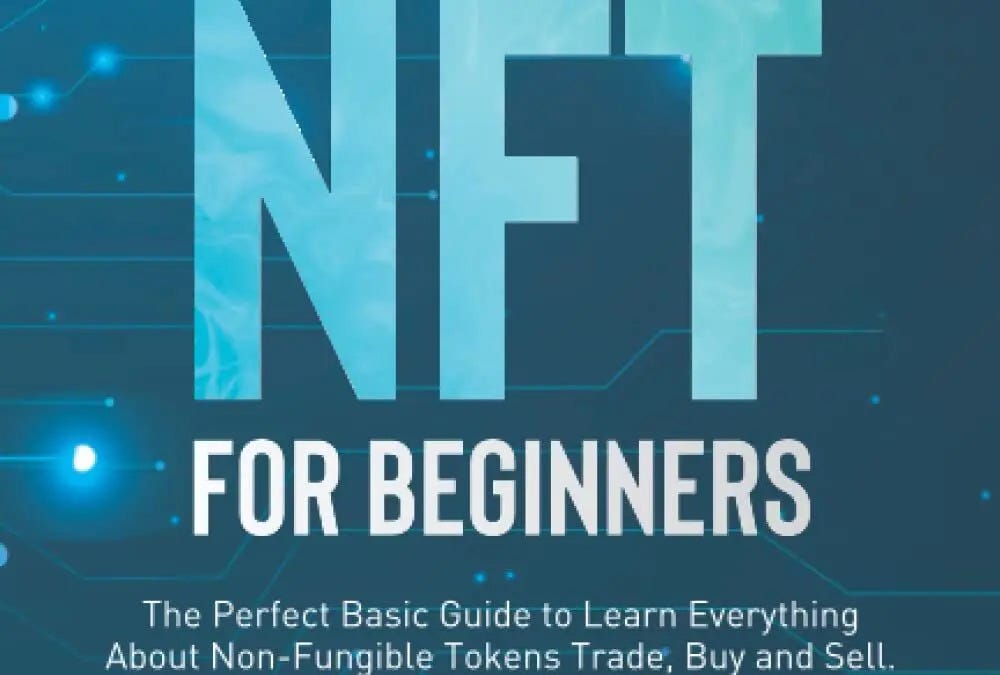What is an NFT? — A Beginner’s Guide | by Manna Wealth Management | Medium