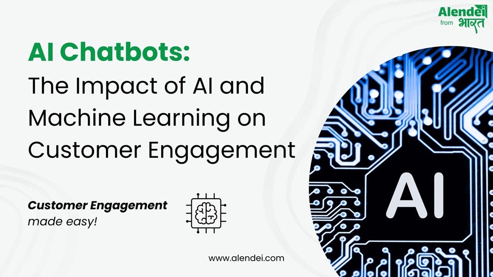 AI Chatbots: Revolutionary Impact of AI and Machine Learning on ...