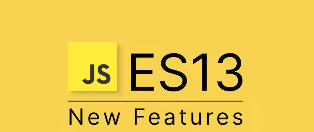 10 Must-Know JavaScript ES13 Features for Modern Development | by Mohammed Dawood | Aug, 2024 ...