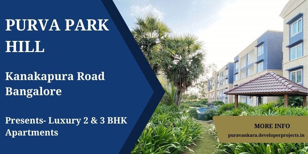 Purva Park Hill Bengaluru- Embrace Peaceful Living | by Propertiesindia ...